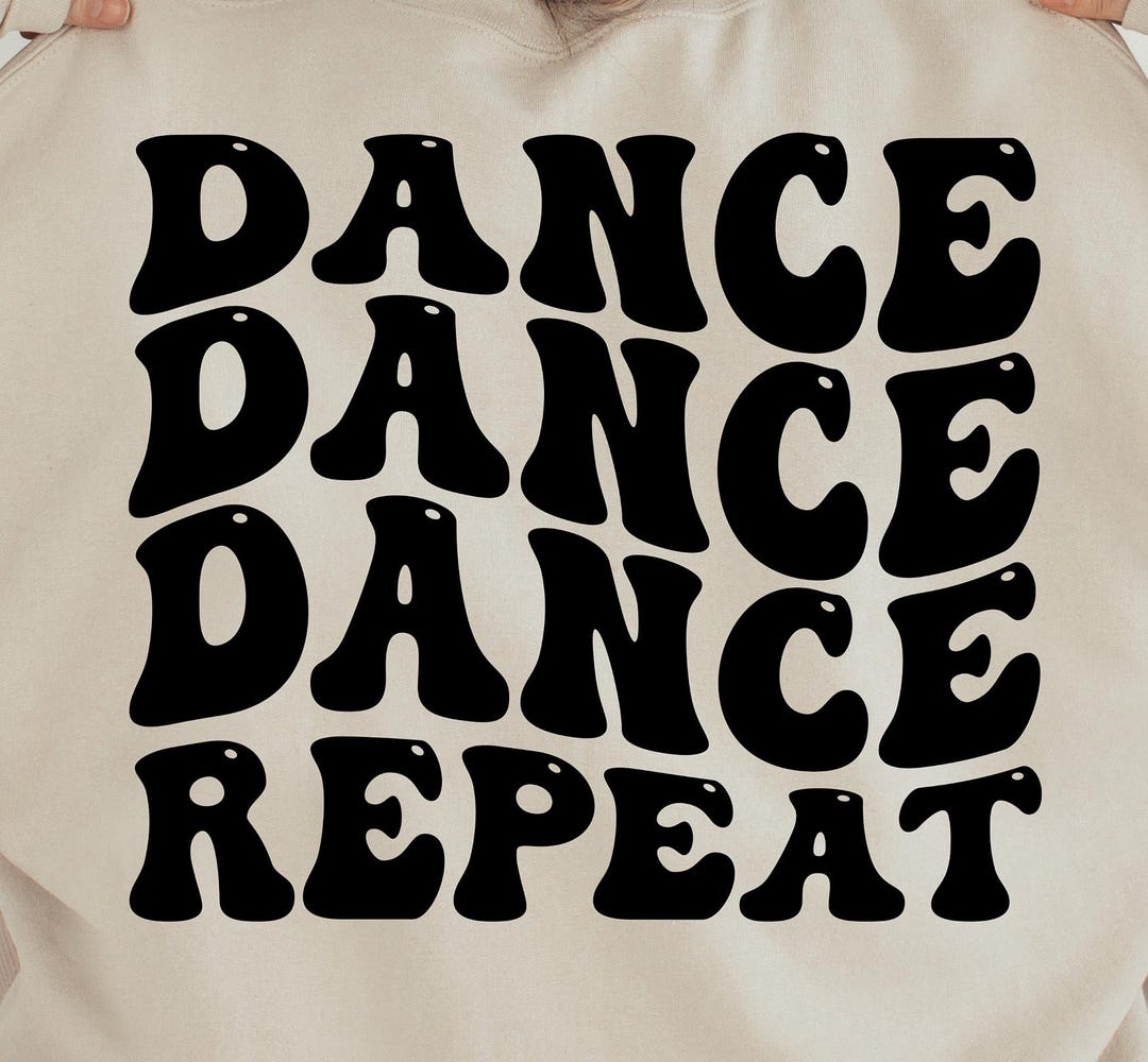 Dance Repeat SVG, Dance Mom Svg, Dance Png, Dancer Svg, Sublimation ...