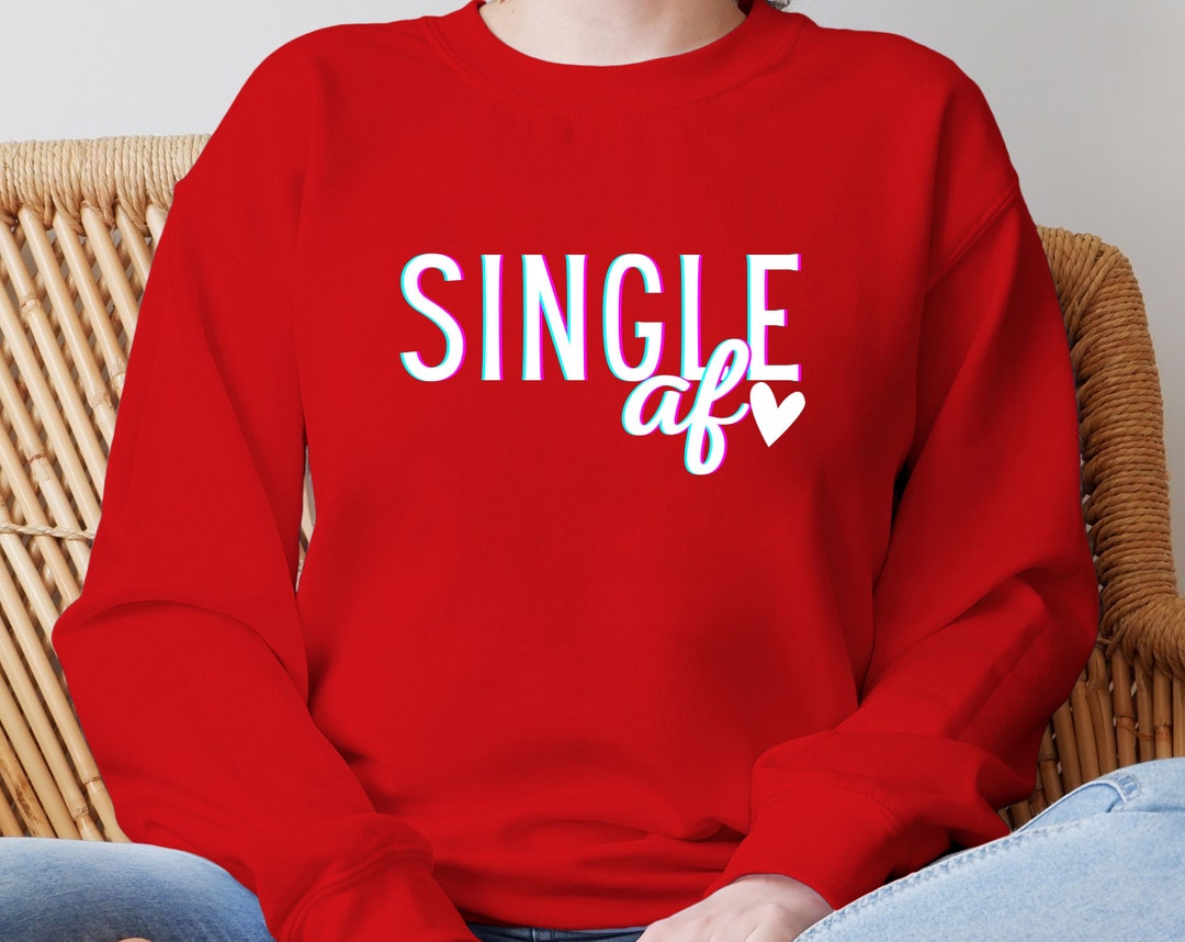 Single Af SVG PNG PDF Funny Valentine Svg Hello Valentine - Etsy