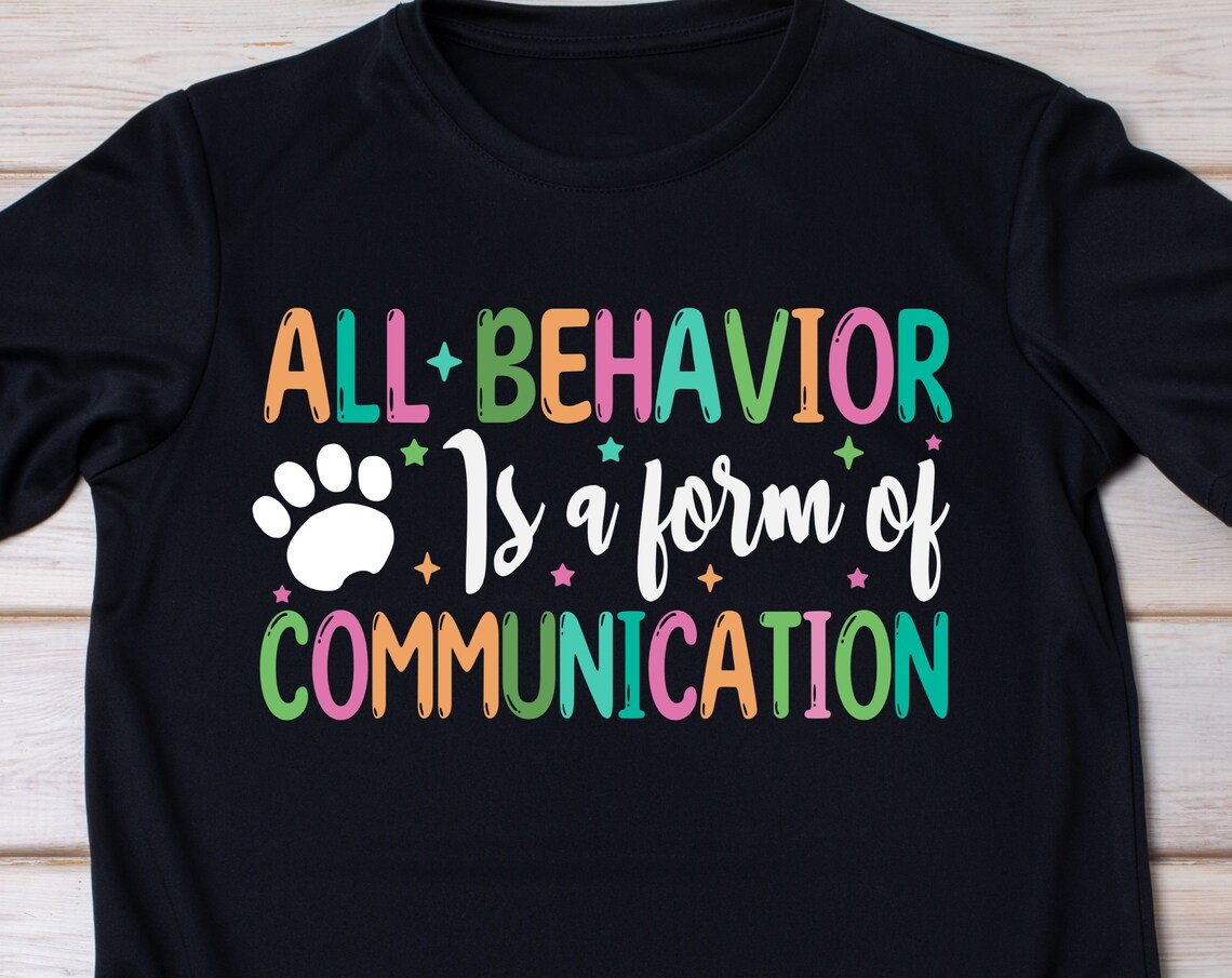 All Behavior is A Form of Communication Svg Special Education - Etsy