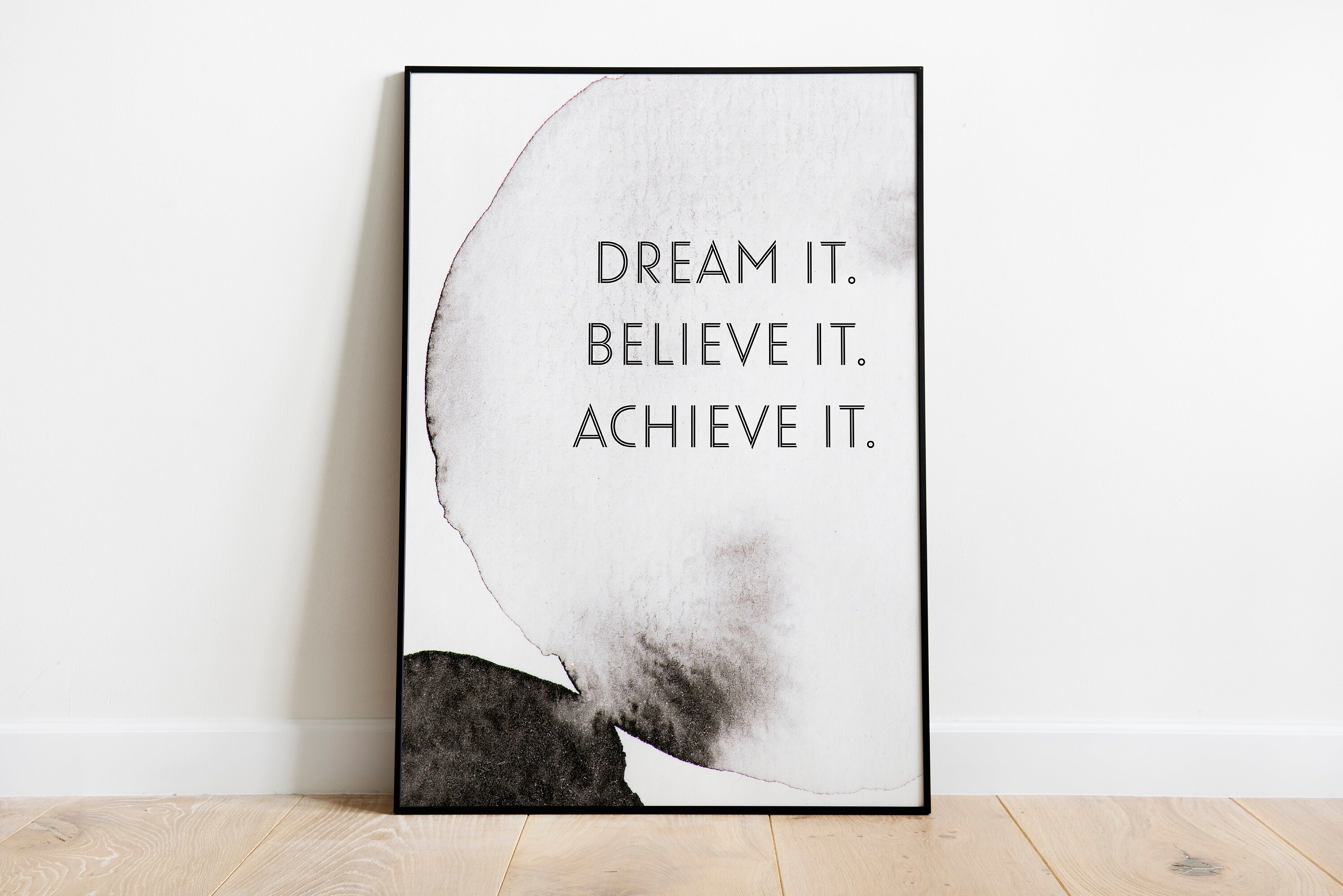 Dream It Believe It Achieve It Motivational Print Wall Art | Etsy