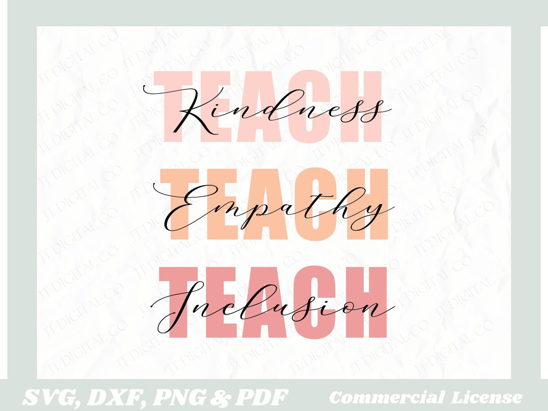 Teach Kindness Empathy Inclusion SVG, Teacher Gift (digital Files) - Etsy