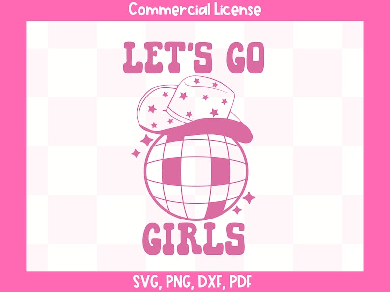 Let's Go Girls SVG and Sublimation Design | Shania Twain Inspired ...
