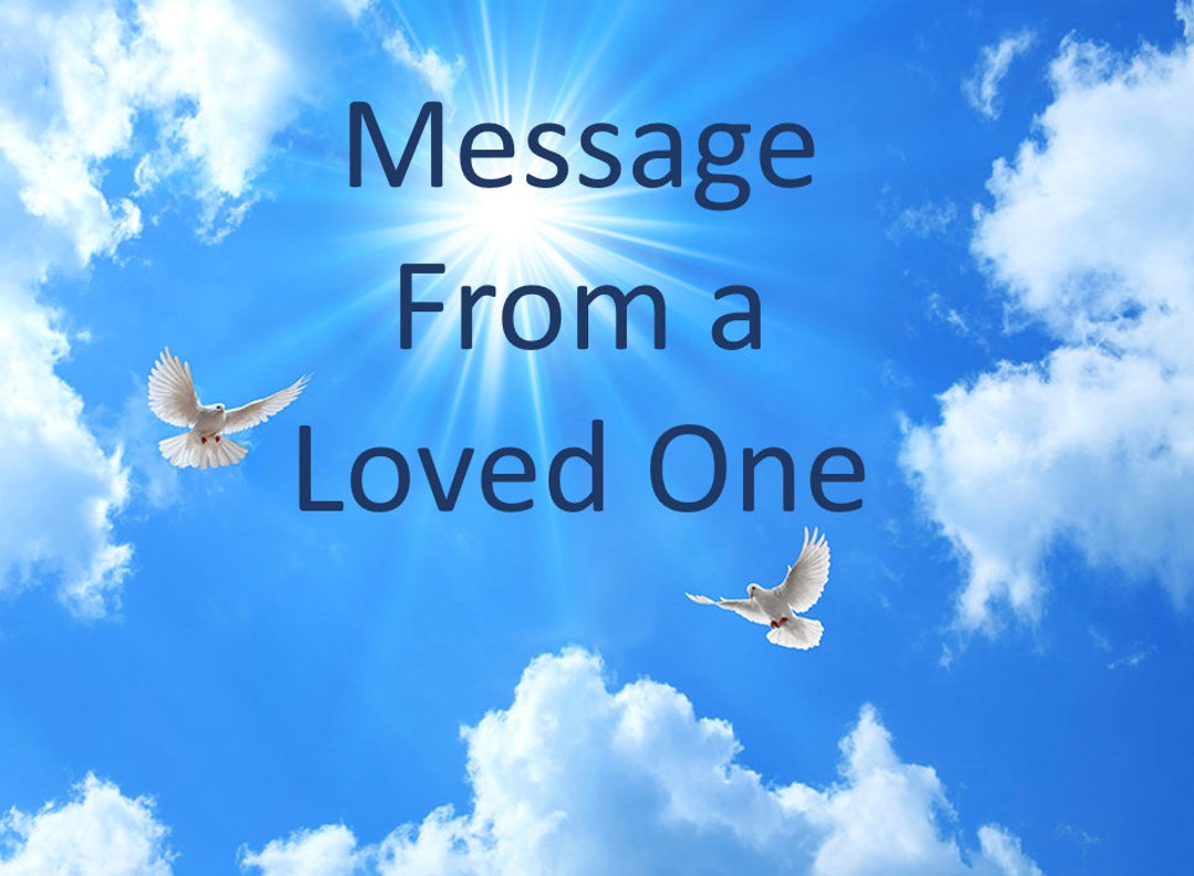 Message From Your Loved One - Etsy