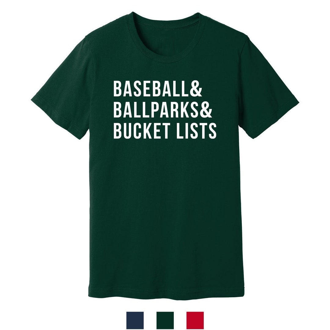 Baseball and Ballparks and Bucket Lists T-shirt Baseball Shirt Ballpark ...