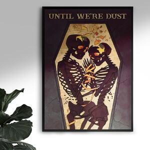 Skeleton Until Were Dust Poster - Love Skull - Love Tattoo-love You-you ...