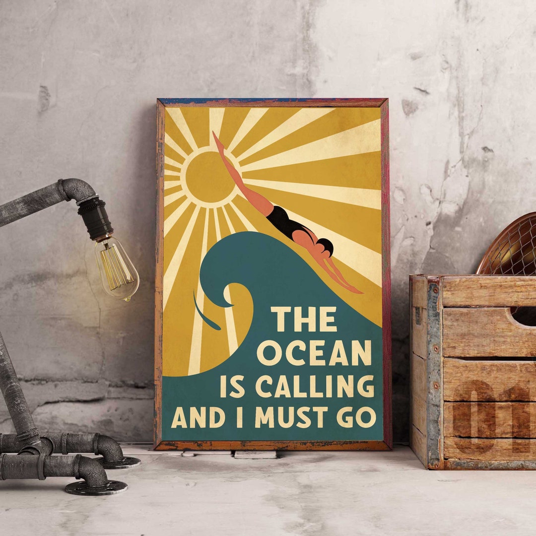 Swimming Poster, the Ocean is Calling and I Must Go Poster, Love ...