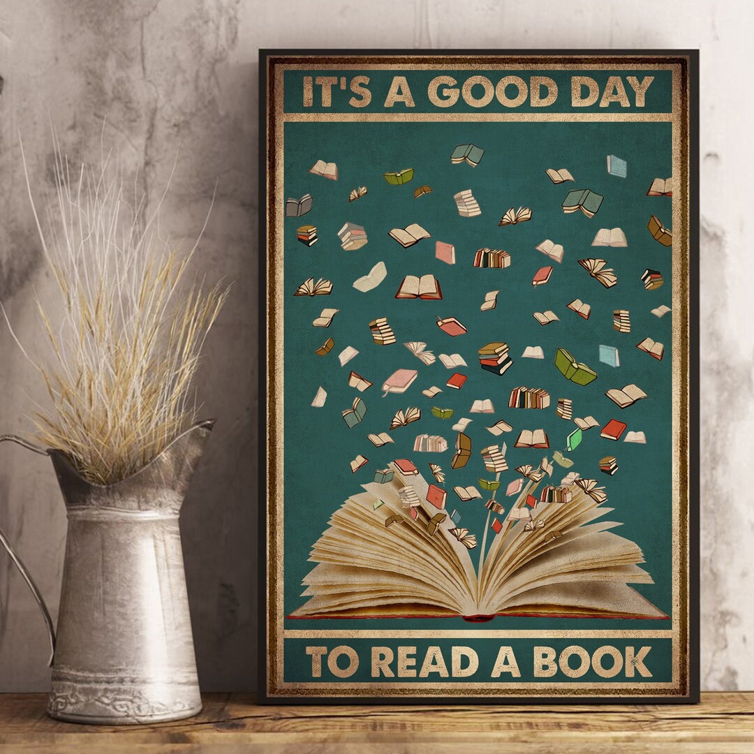 It's a good day to read a book vintage poster, Books love poster ...