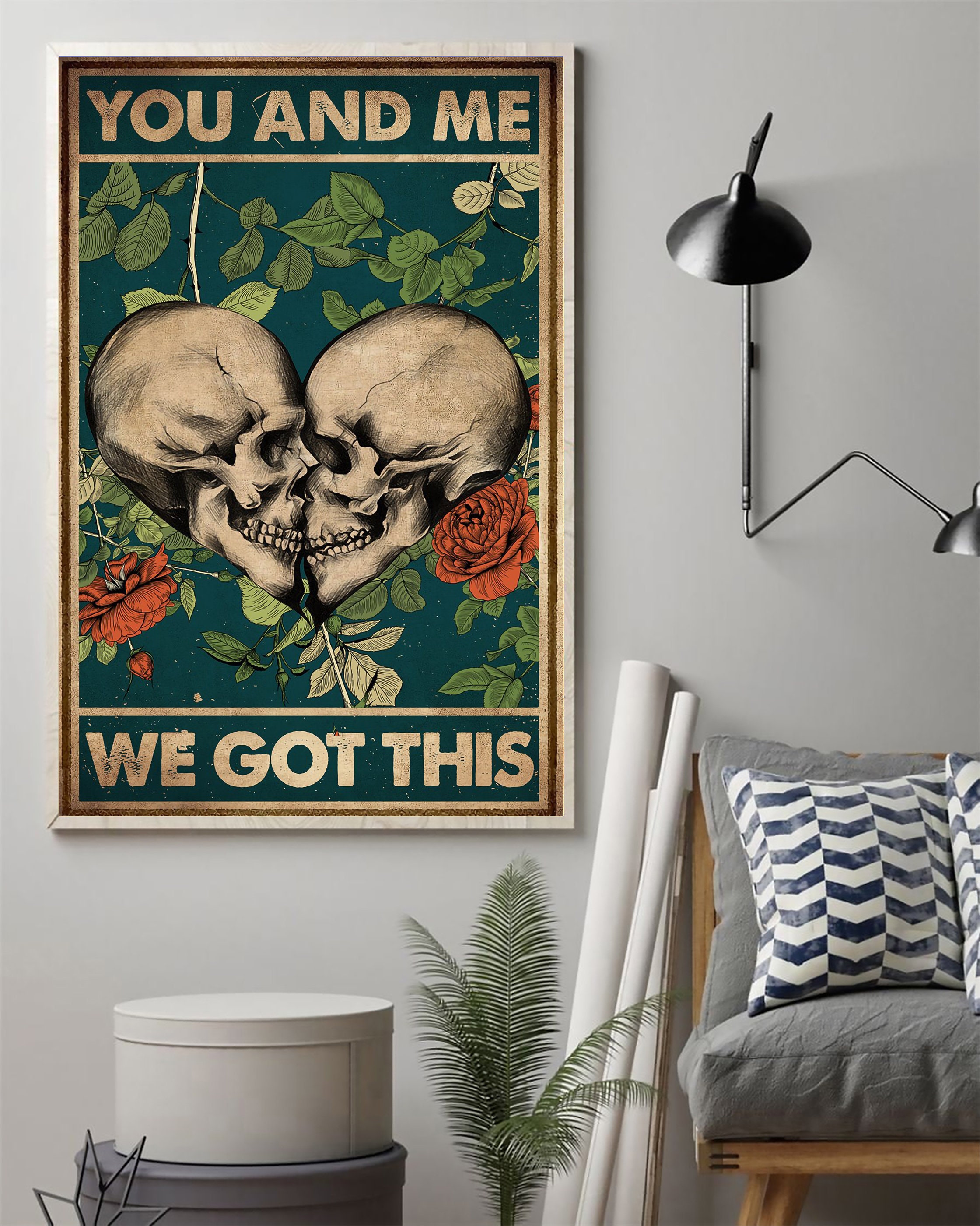 You and Me We Got This Poster-unframe Paper Poster love Family Poster ...