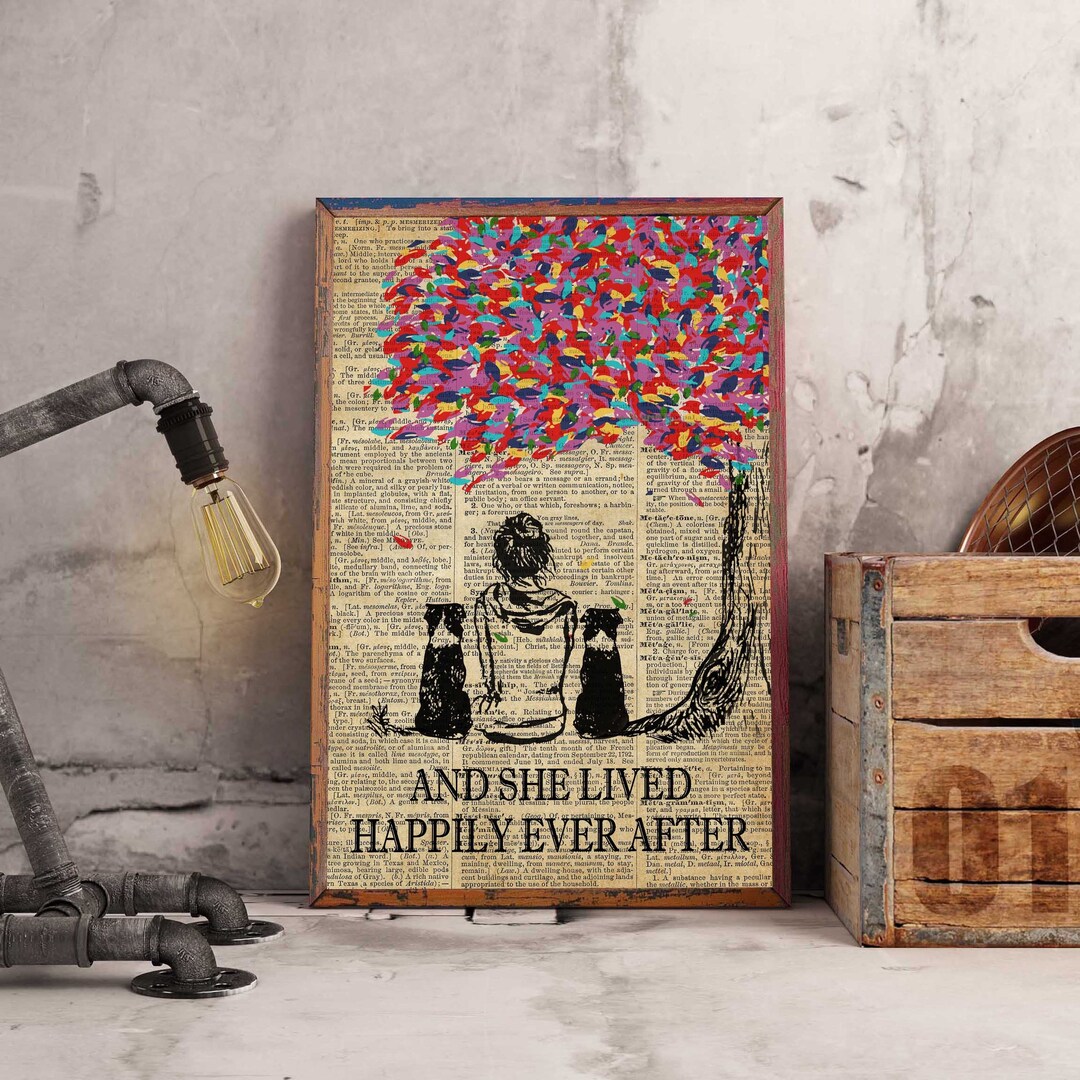 Love Dos Poster, Girl and Dogs Poster, and She Lived Happily Ever After ...