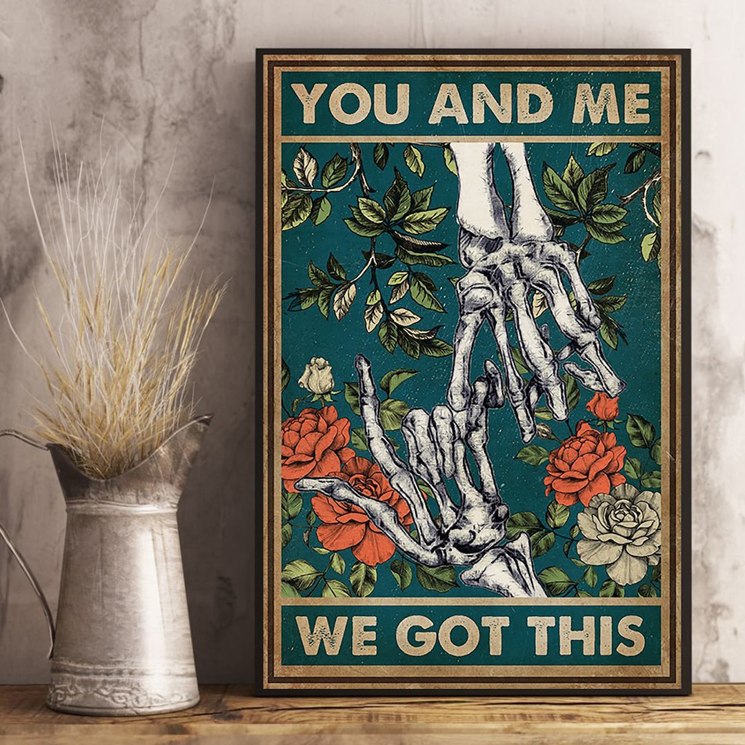 You and Me We Got This Poster-unframe Paper Poster -love Family- Poster ...