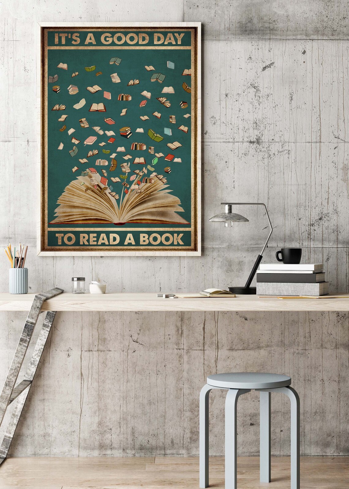 It's a Good Day to Read a Book Vintage Poster, Books Love Poster ...