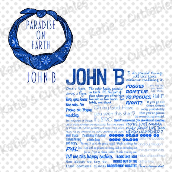 John B Famous Quotes Pogue Life P4L Outer Banks Life OBX - Etsy