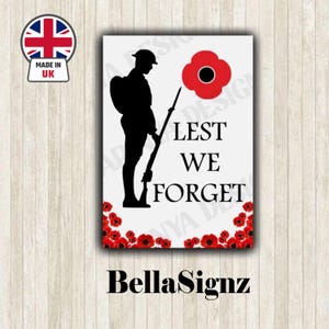 Remembrance Day Metal Sign Lest We Forget Soldier England War Plaque ...