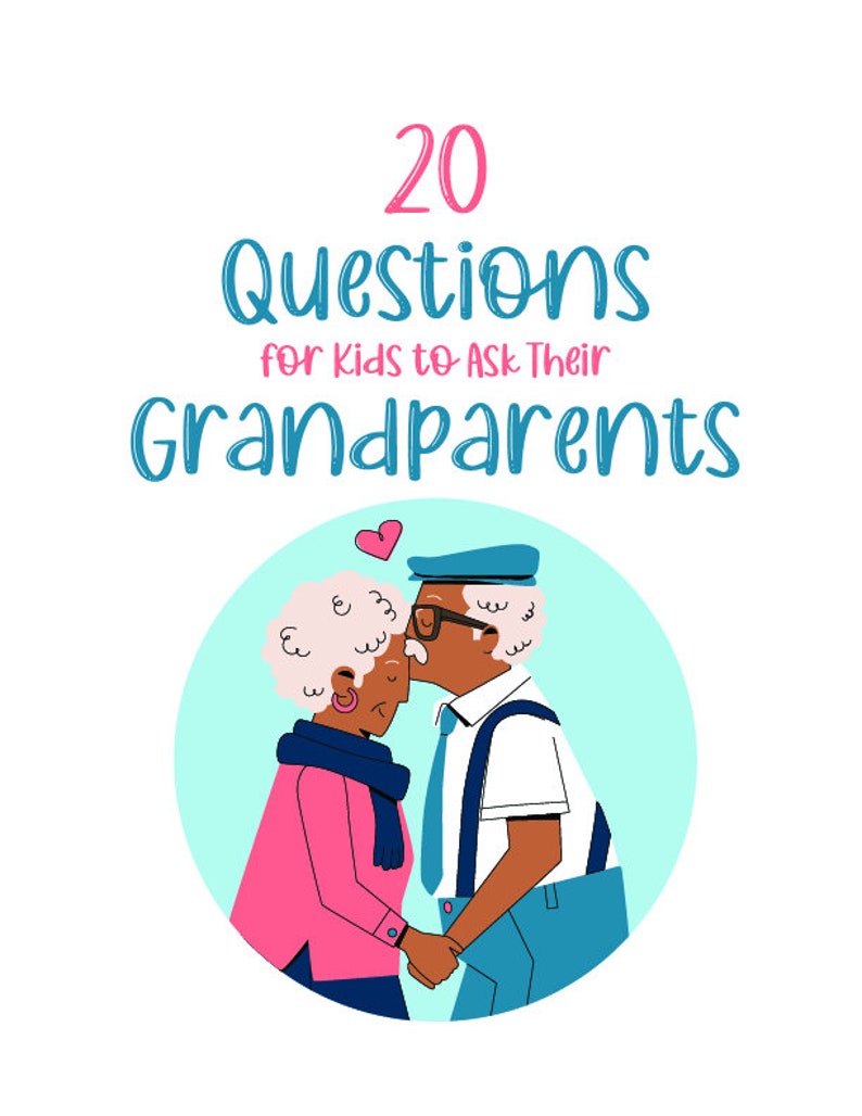 20 Questions for Kids to Ask Their Grandparents, Digital Download ...