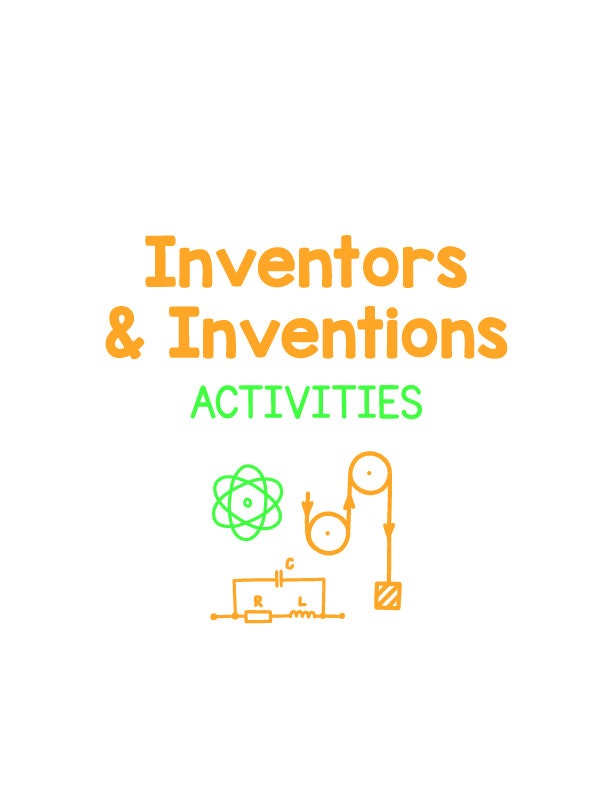 Inventors and Inventions Activities, Inventors, Inventions, Digital ...