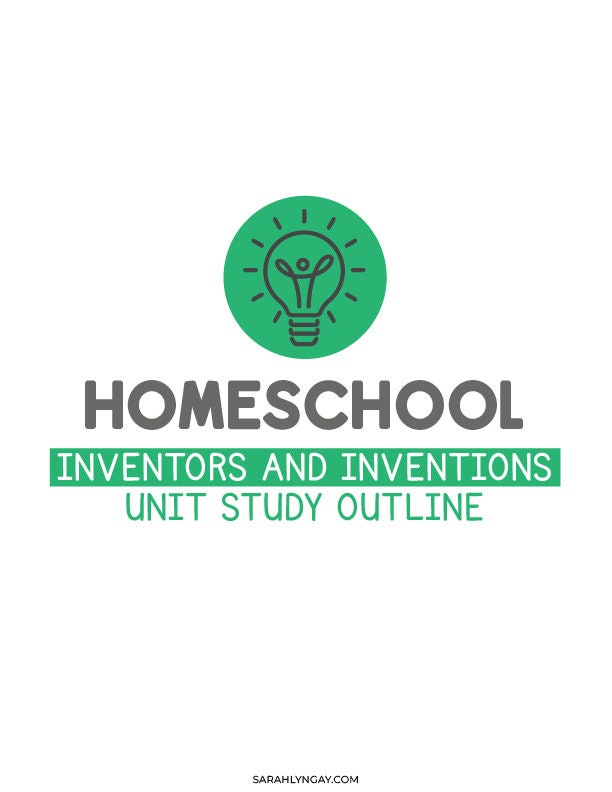 Inventors and Inventions Unit Study Outline, Digital Download, Instant ...