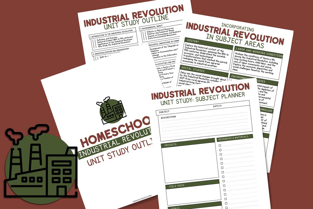Industrial Revolution Unit Study Outline, Industrial Revolution, Unit ...