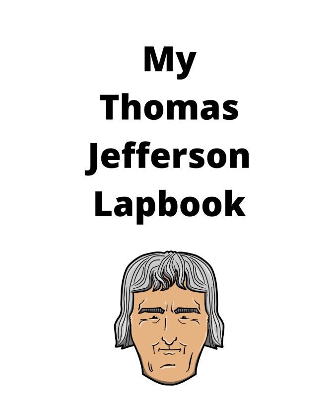 Thomas Jefferson Lapbook, Thomas Jefferson, Lapbook, Digital Download ...