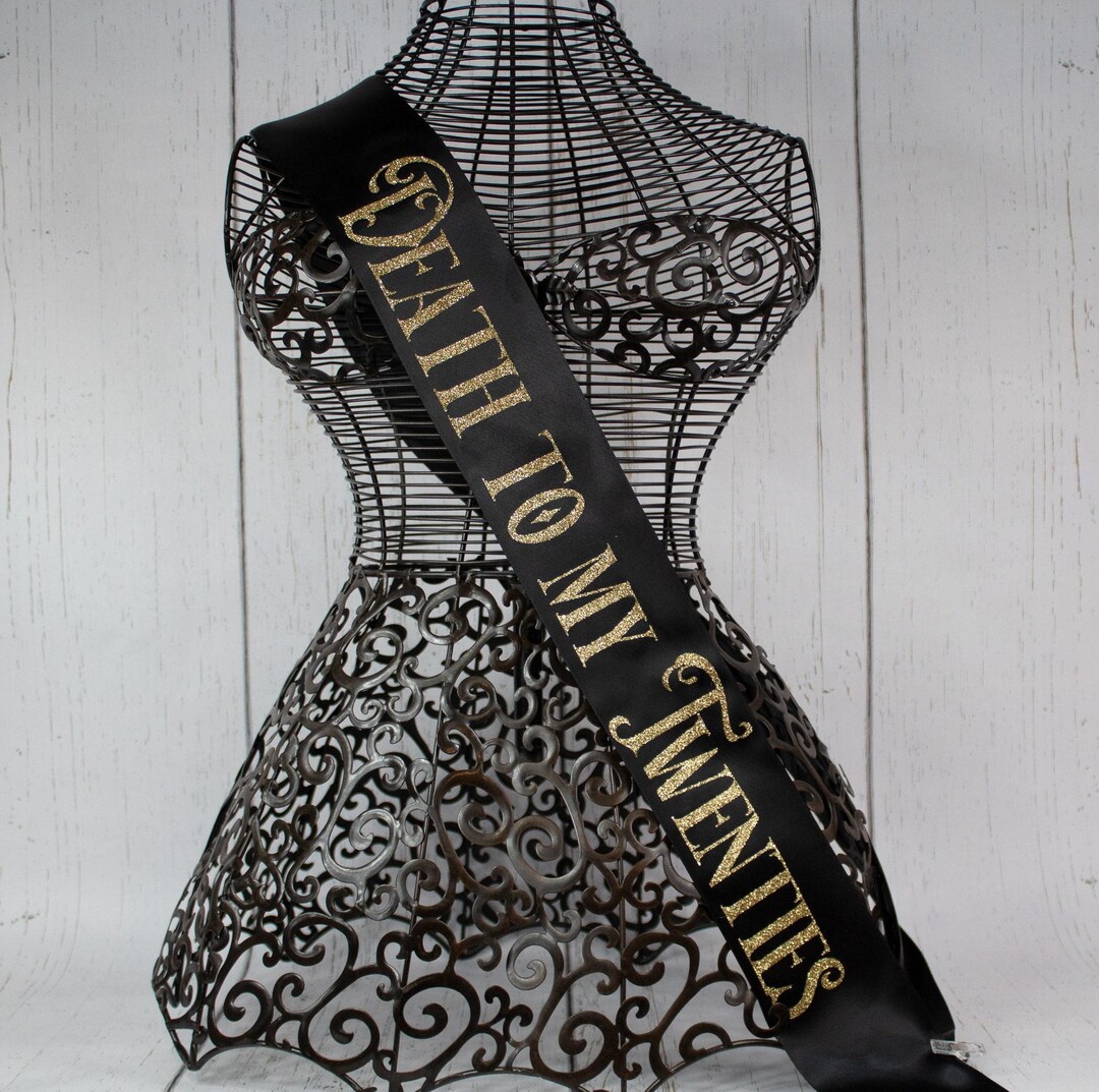 Death to My Twenties Sash, Birthday Coven Sash,birthday Witch Sash ...