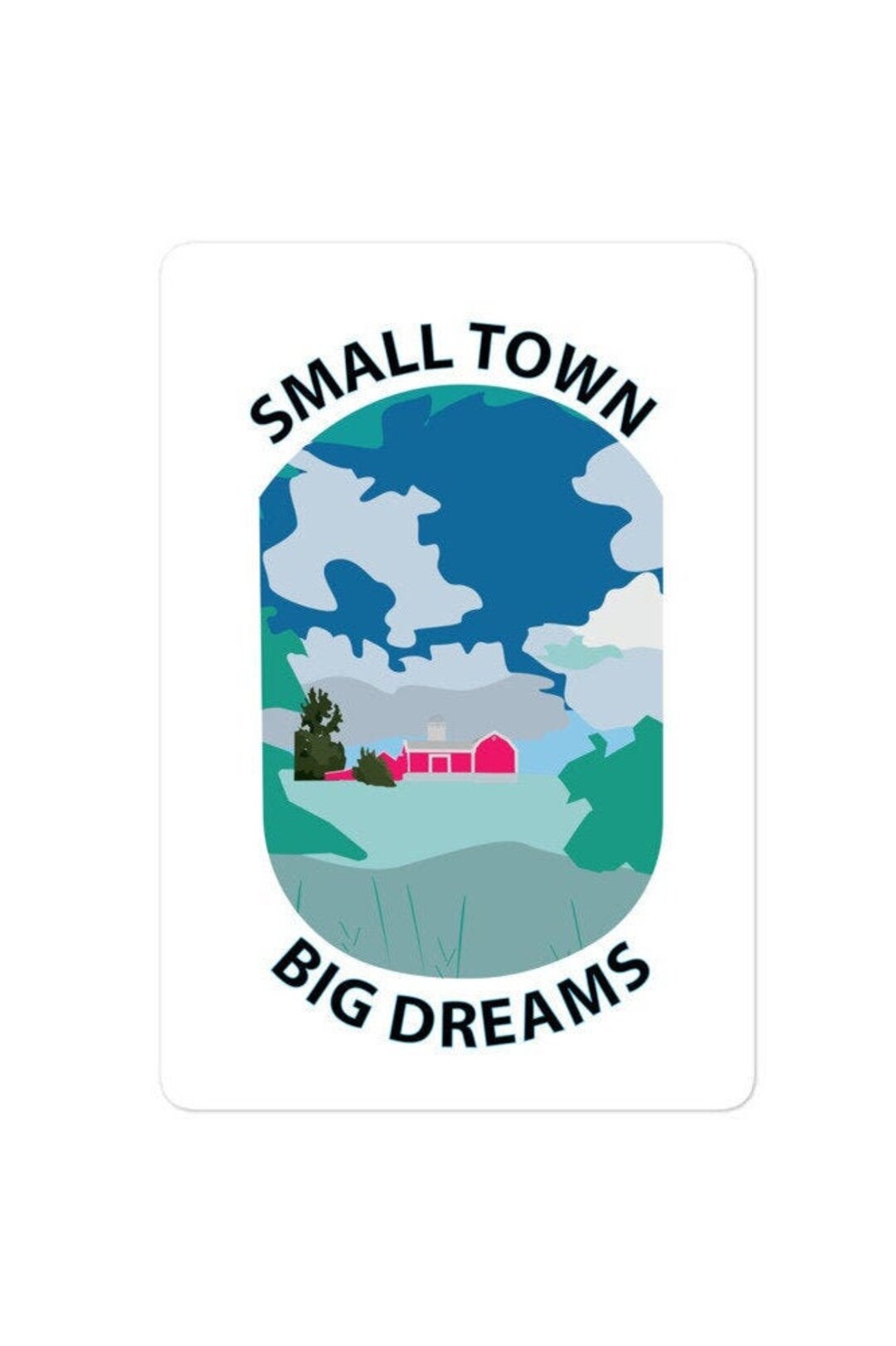 Small Town Girl small Town Big Dreams Sticker Barn Sticker Farm Sticker ...