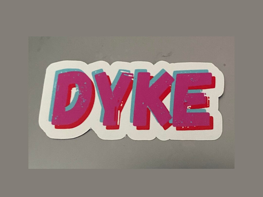 Dyke Vinyl Sticker / Gay Sticker Pack / LGBT Car Decal / Queer Sticker ...