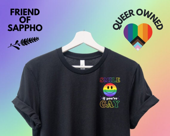 Smile If Youre Gay T Shirt Gay Pride Shirt Lgbtq Etsy