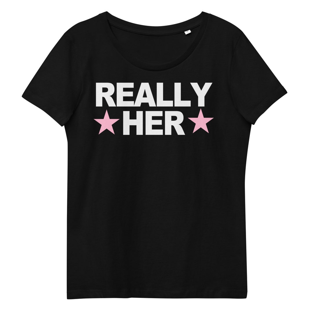 Really Her Tee - Etsy