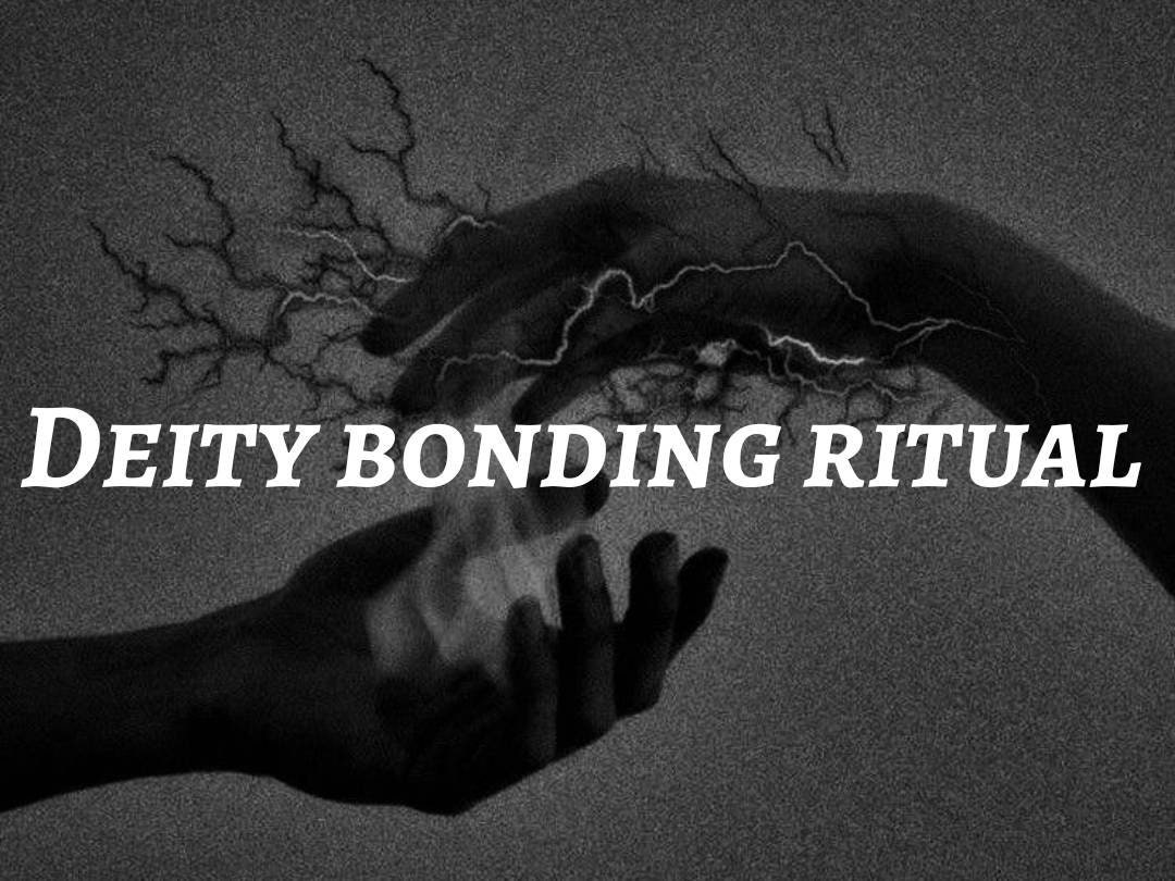 Deity Bonding Ritual Connect With Your Deity Bonding Spell Conjure ...