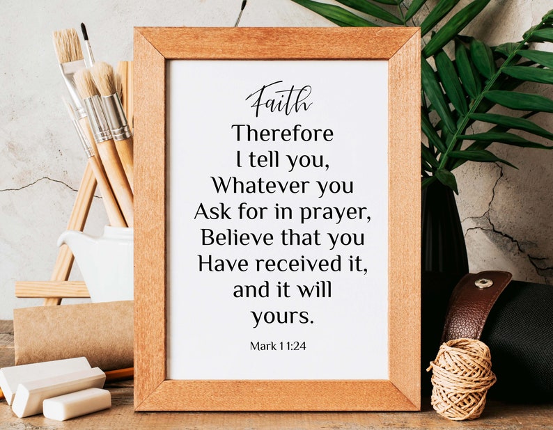 Bible Verse Wall Art- Faith, Mark 1 1:24, Bible Verse Printable, Bible ...
