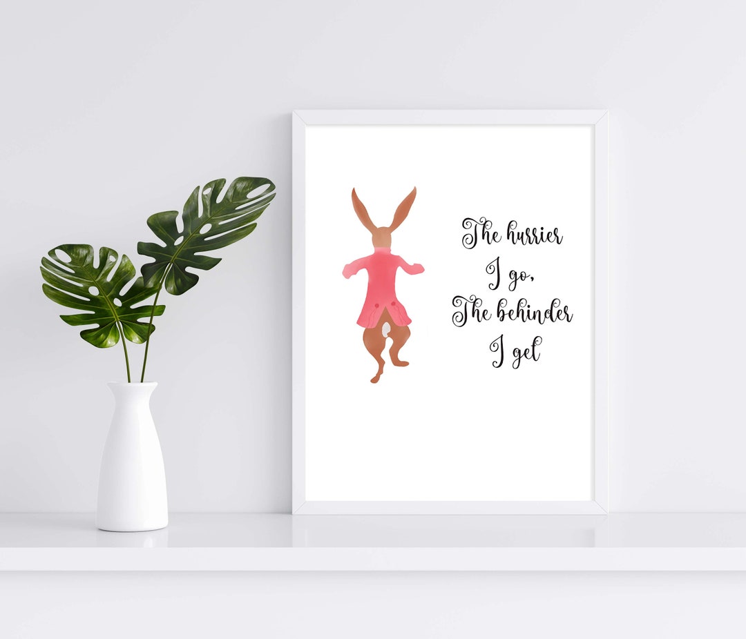 White Rabbit Alice in Wonderland Quote Printable Book Lovers Decor ...