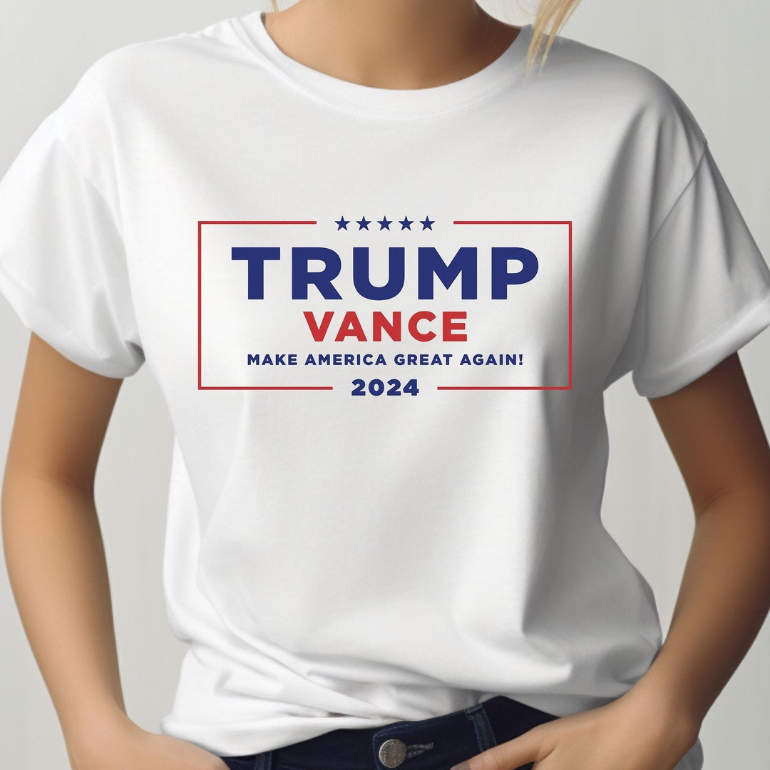 Trump 2024 Shirt Trump Vance 24 Trump 2024 Election JD Vance Shirt MAGA ...