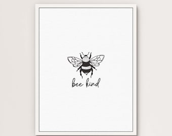 Bee Kind Print, Digital Print, Digital Download, Bumble Bee, Bee ...