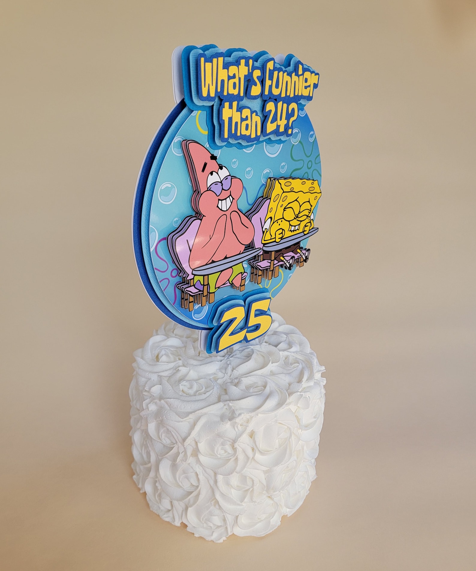 What's Funnier Than 24 Cake Topper- 25th Cake Topper- What's Funnier ...