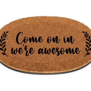 Come on in We're Awesome. Printable Wall Art. Welcome Sign for Entryway ...