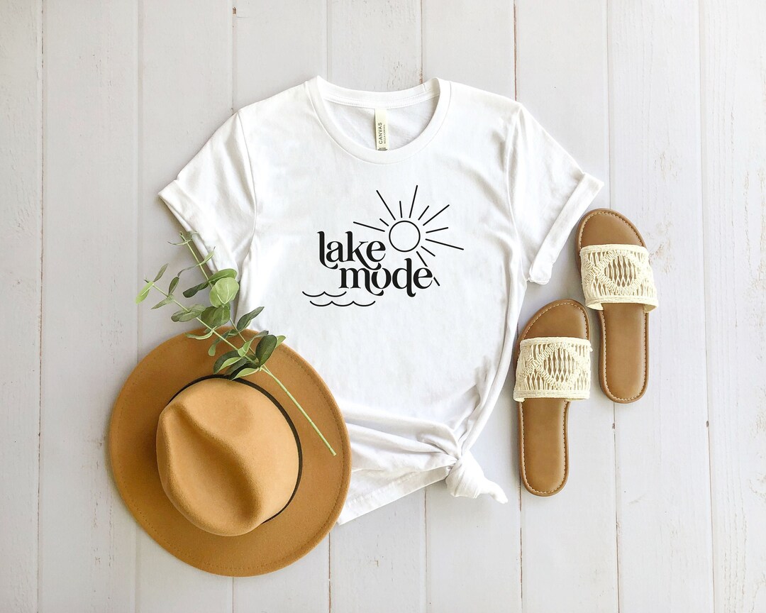 Lake Mode Shirt, Lake Clothing, Lake Tshirt, Girlfriend Gift, - Etsy