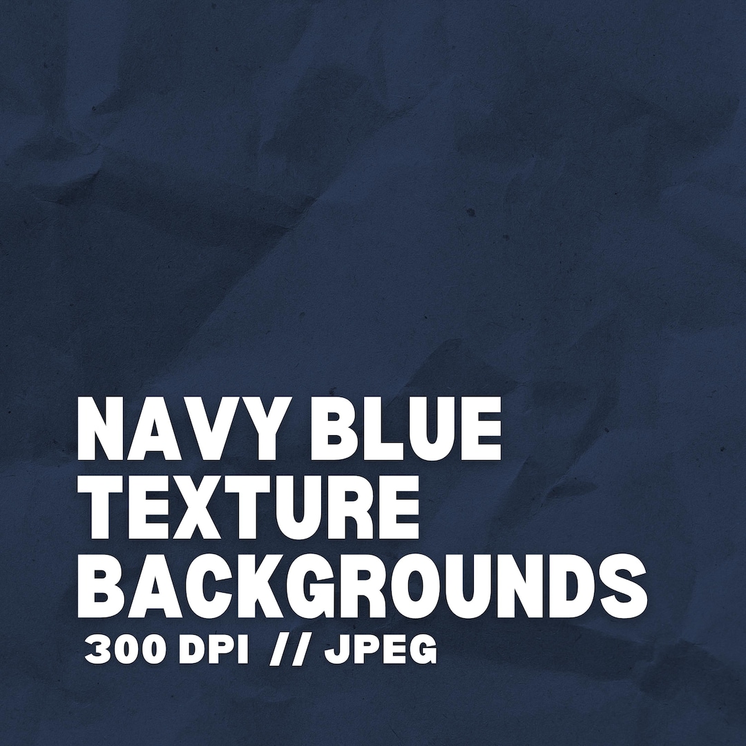 Navy Blue Texture Backgrounds, Navy Texture, Grunge Texture, Paper ...