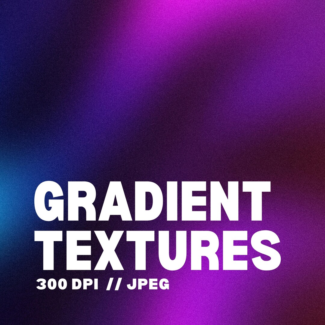 Gradient Textures, Gradient Textures, Colorful Gradients, Digital ...
