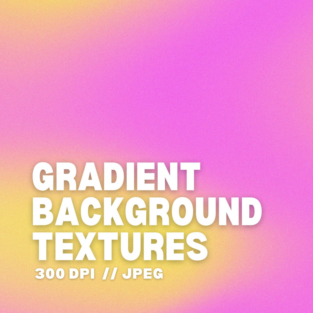 Gradient Background Textures, Textured Gradients, Abstract Backgrounds ...