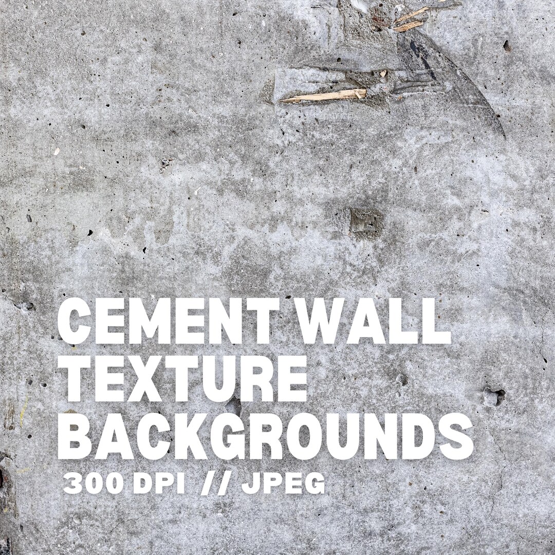 8 Cement Wall Texture Backgrounds, Weathered Walls, Concrete Textures ...