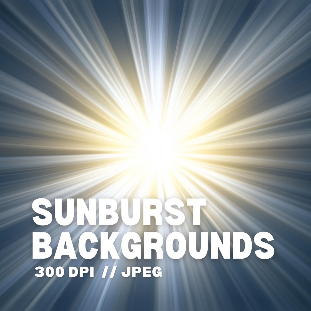 Sunburst Backgrounds, Digital Papers, Abstract Sunburst, Sunburst ...