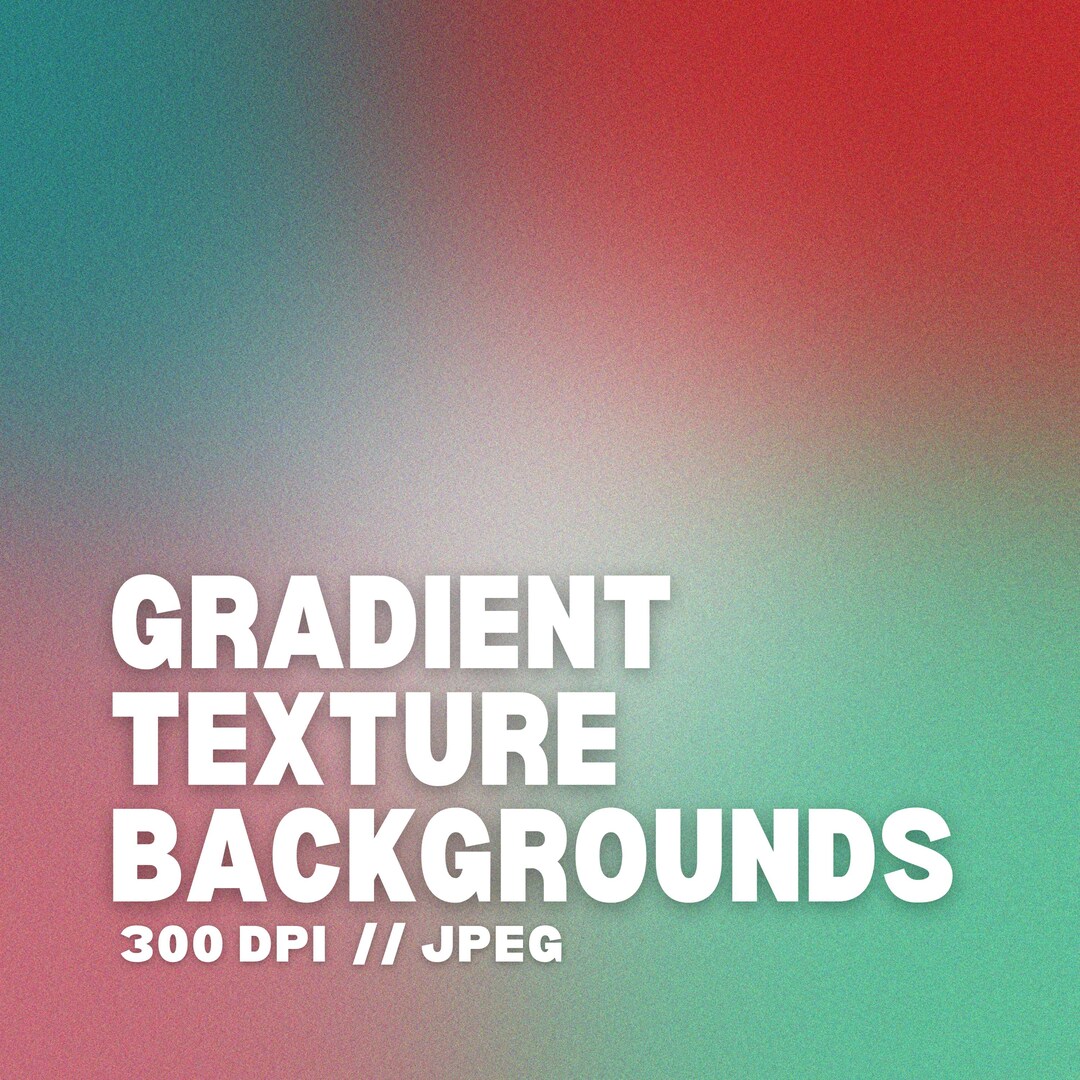Gradient Texture Backgrounds, Pastel Gradients, Vibrant Gradients, Modern Gradients, Digital ...