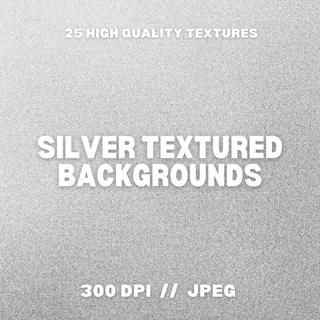 25 Silver Textured Backgrounds, Metallic Backgrounds, Digital Textures ...