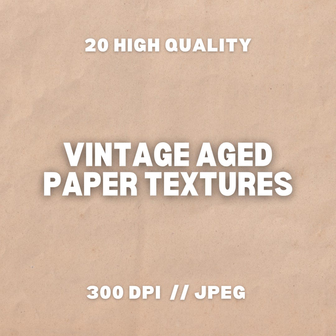 20 Vintage Aged Paper Textures, Old Paper, Aged Texture, Grunge Paper ...