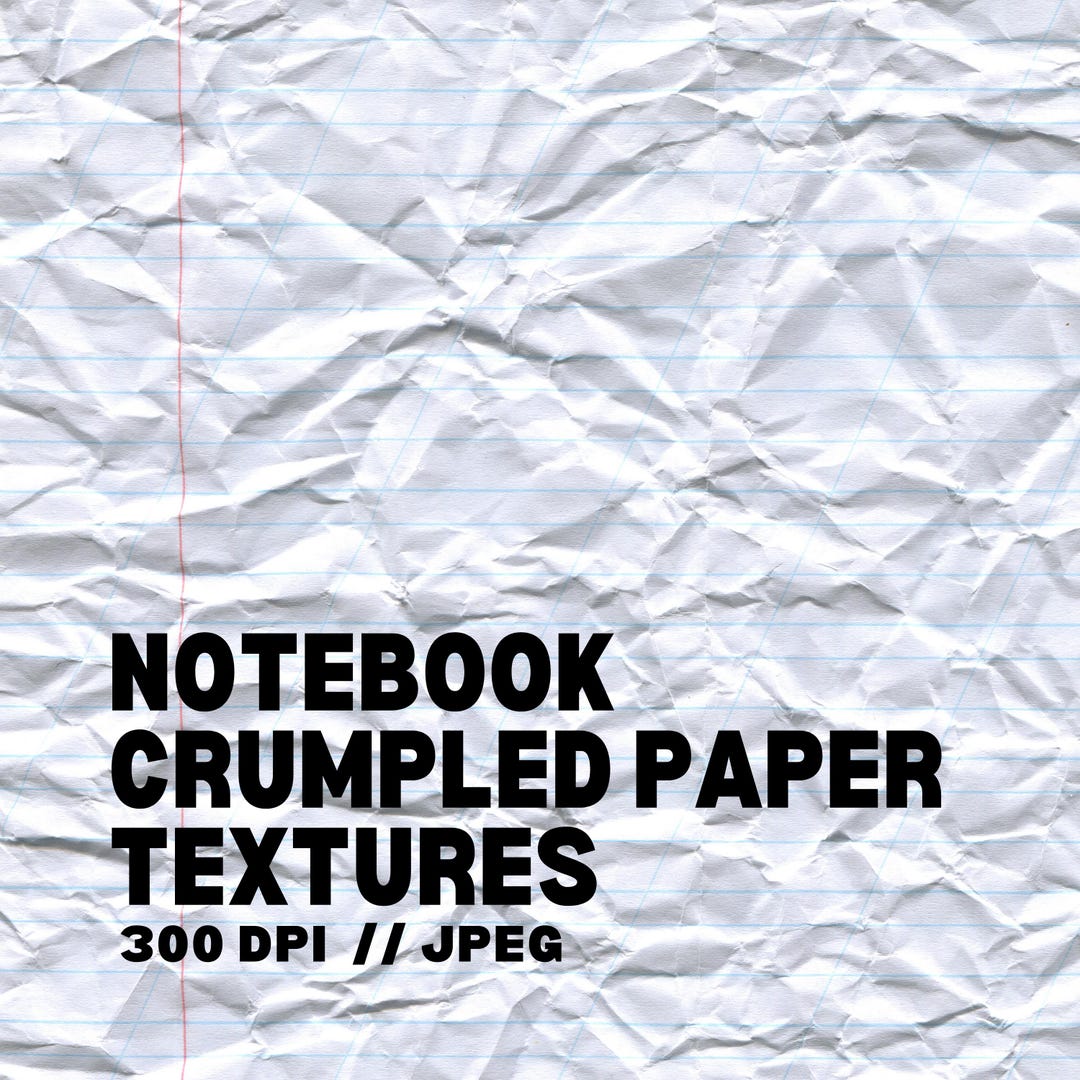 Notebook Crumpled Paper Textures, Paper Texture, Digital Texture ...