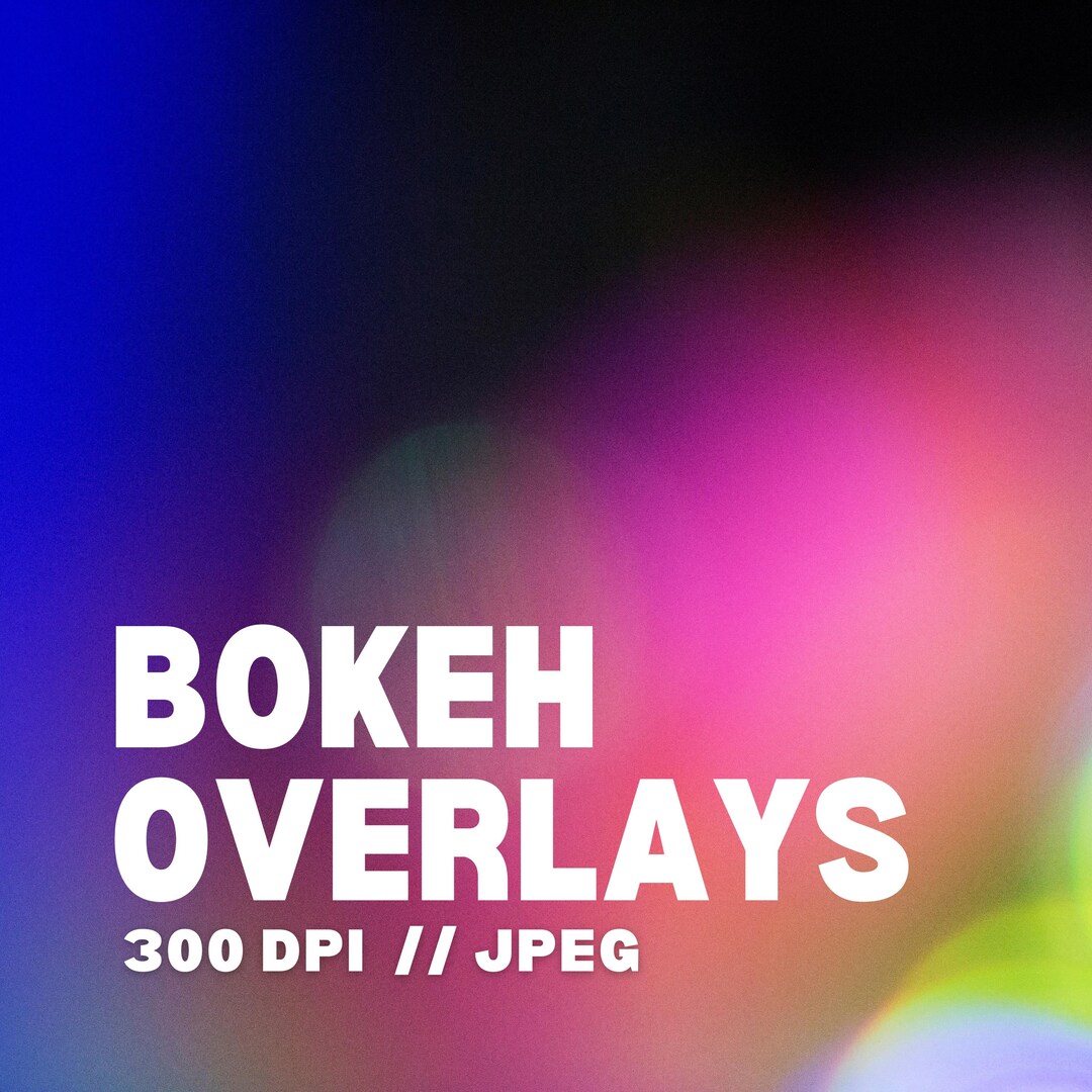 Bokeh Overlays, Photo Effects, Digital Overlays, Photo Overlays, Lens Flare, Soft Bokeh, Image ...