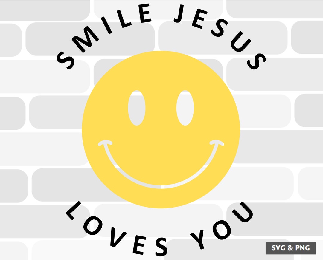 Smile Jesus Loves You SVG John 13 Svg Bible Verse SVG - Etsy