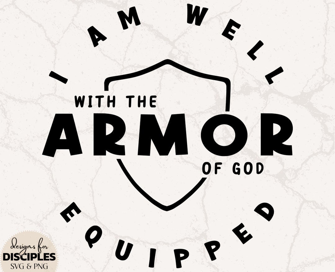 Armor of God SVG | Bible Verse SVG | Children's Bible Verse SVG ...