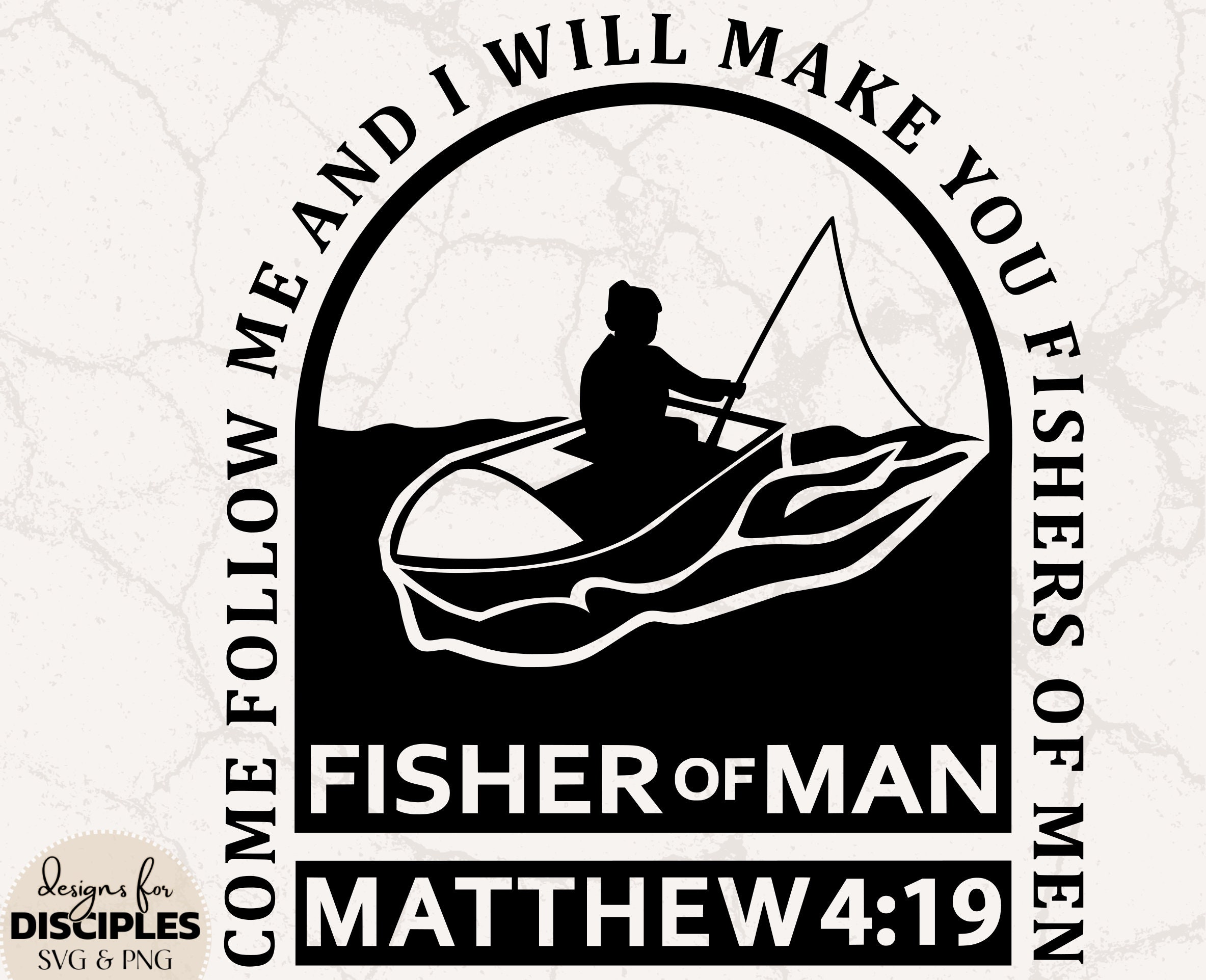 Fishers of Men SVG | Matthew 4 SVG | Fisherman SVG | Men's Christian ...