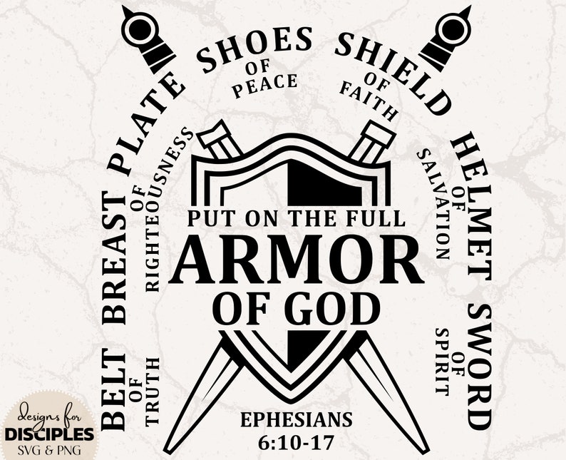 Armor of God SVG Ephesians 6 SVG the Way the Truth the Life SVG ...