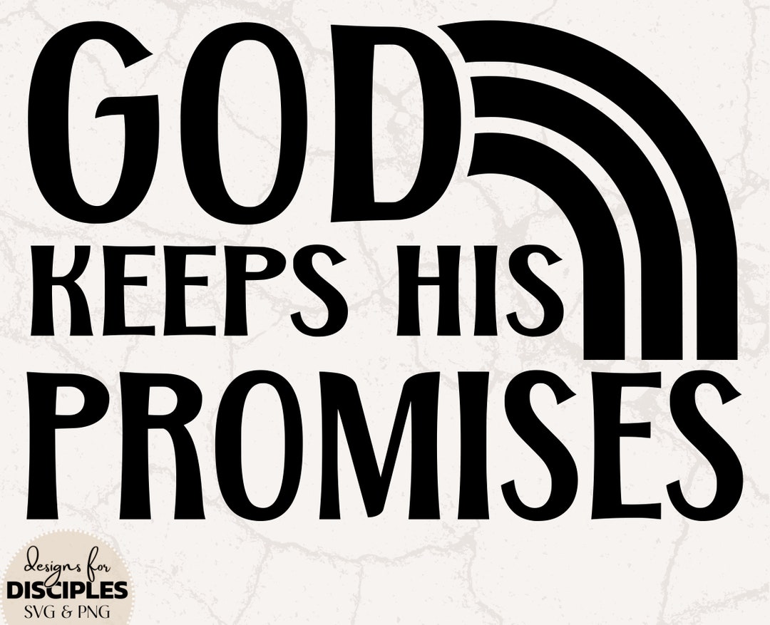 God Keeps His Promises SVG | Bible Verse SVG | Children's Bible Verse ...